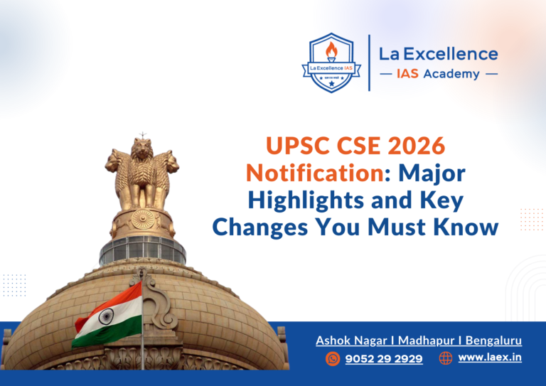 UPSC CSE 2026 Notification is Out: Changes and Eligibility